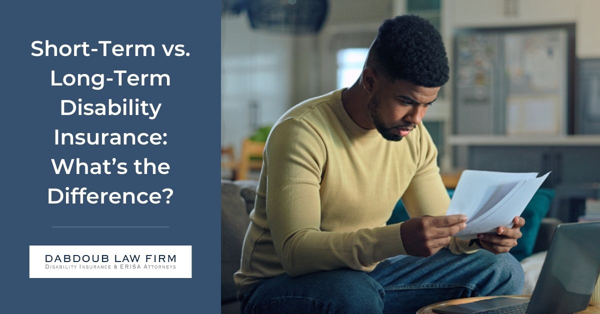 Short-Term vs. Long-Term Disability Insurance: What’s the Difference?